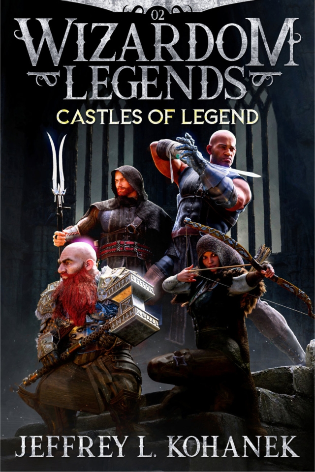 Wizardom Legends Castles of Legend - JeffreyLKohanek