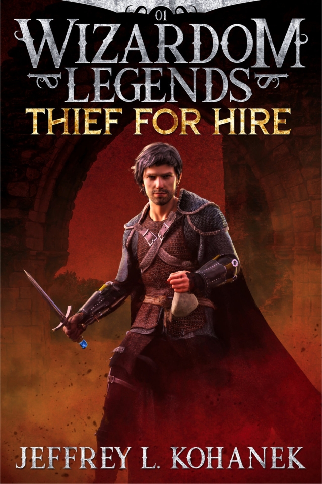 Wizardom Legends Thief for Hire - JeffreyLKohanek